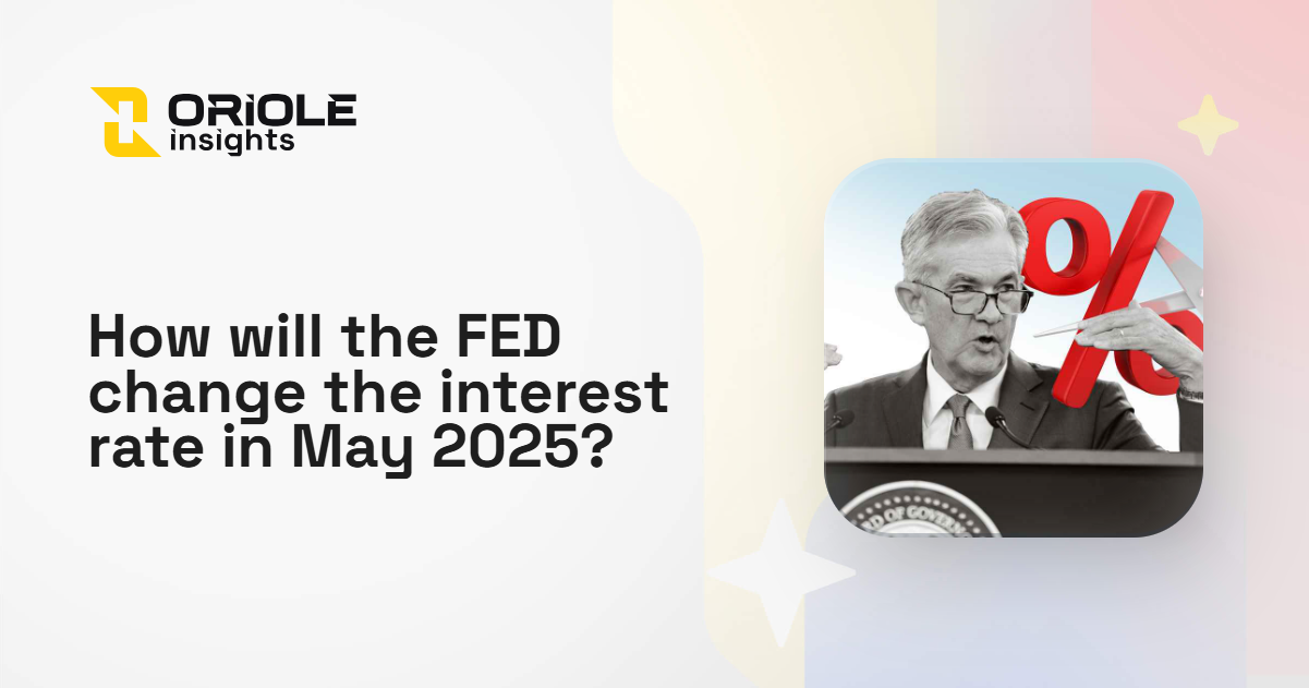 How will the FED change the interest rate in May 2025? Prediction ...