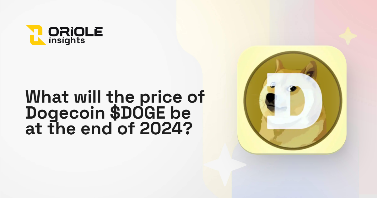What will the price of Dogecoin $DOGE be at the end of 2024? Prediction ...