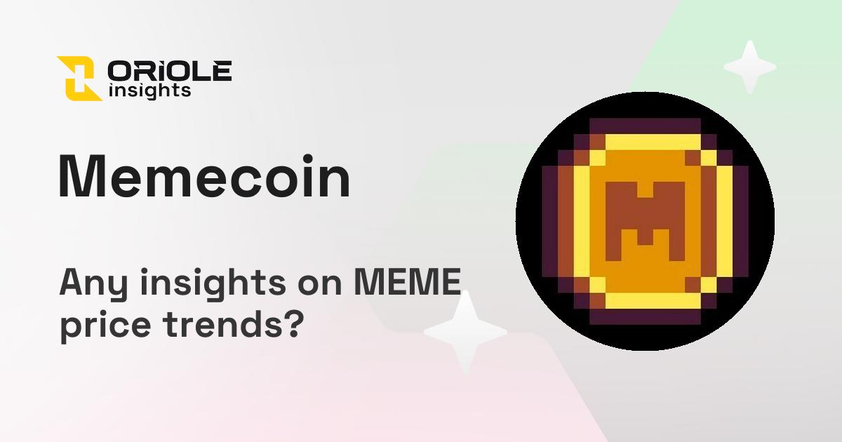 Memecoin Price Prediction - MEME Forecast | OrioleInsights