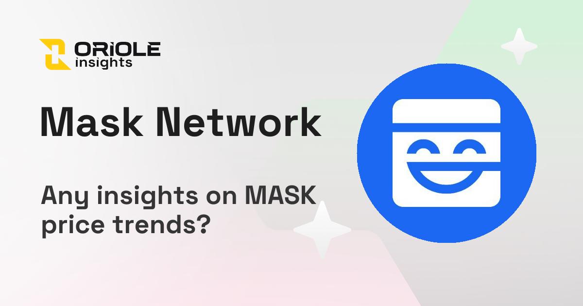 Mask Network Price Prediction - MASK Forecast | OrioleInsights