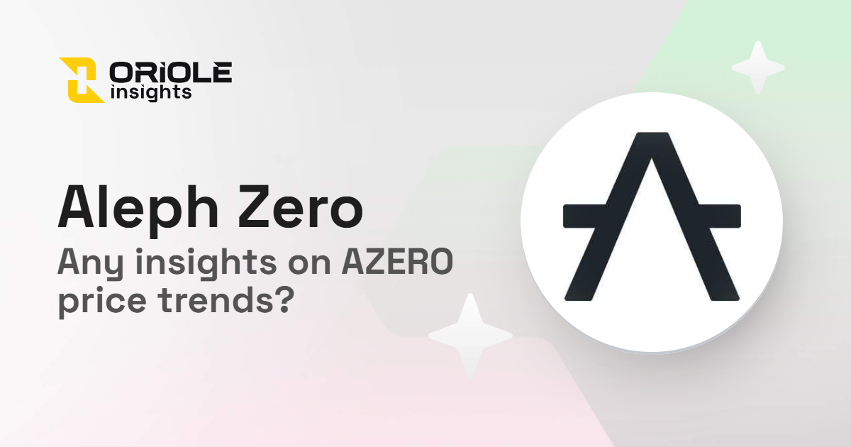 Aleph Zero Price Prediction - AZERO Forecast | OrioleInsights