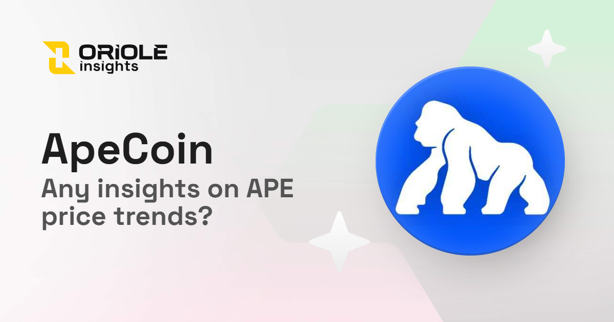 ApeCoin Crypto Insights: APE Price Charts & Analysis | OrioleInsights