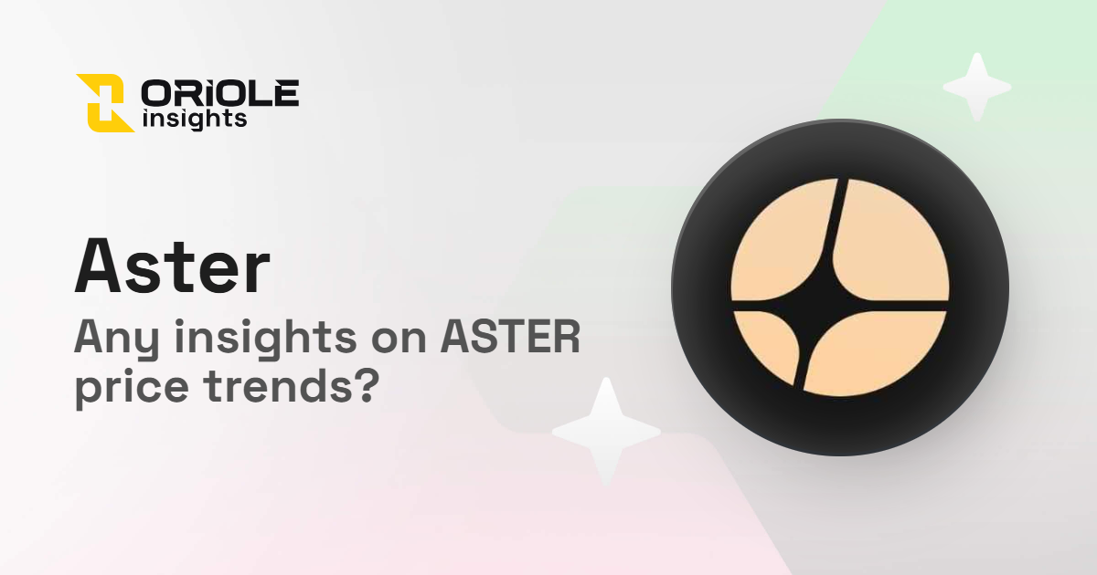 Aster Price Prediction - ASTER Forecast | OrioleInsights