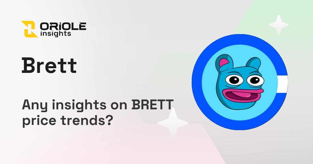 Brett Price Prediction - BRETT Forecast | OrioleInsights