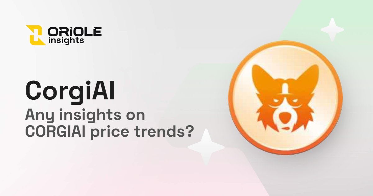 CorgiAI Price Prediction - CORGIAI Forecast | OrioleInsights