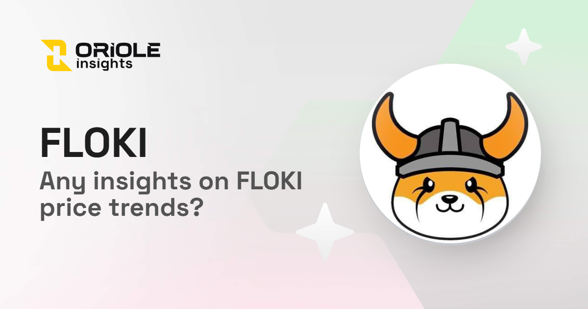 FLOKI Price Prediction - FLOKI Forecast | OrioleInsights